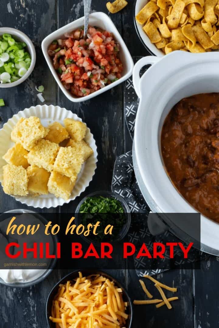 How to host a Chili Bar Party - Garnish with Lemon