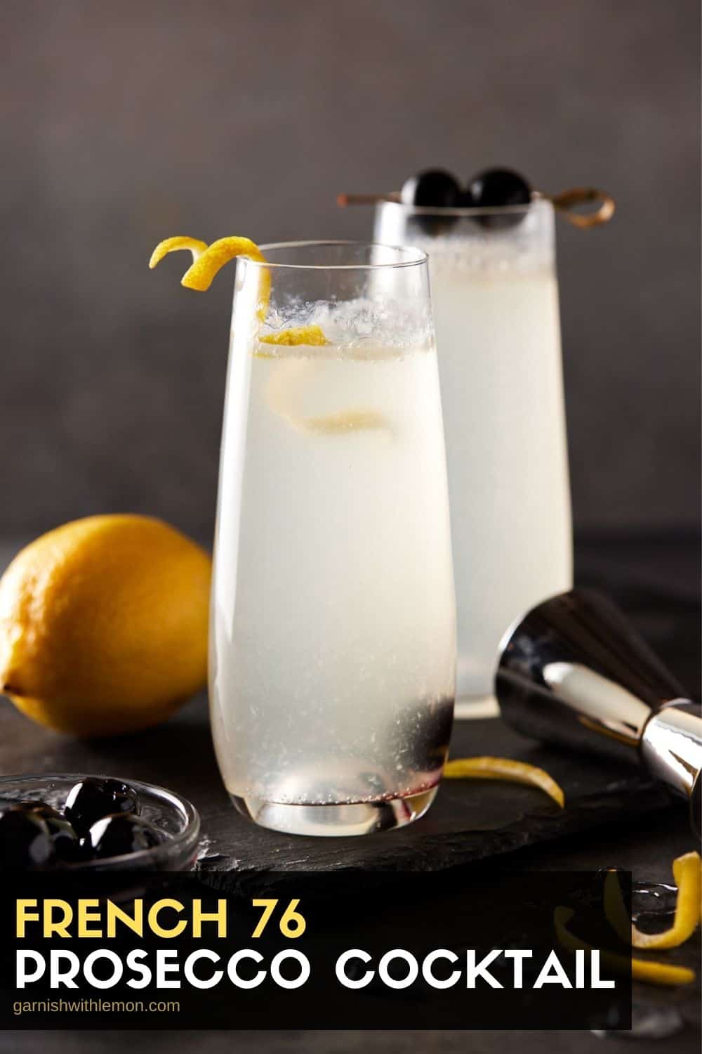 French 76 - Garnish with Lemon